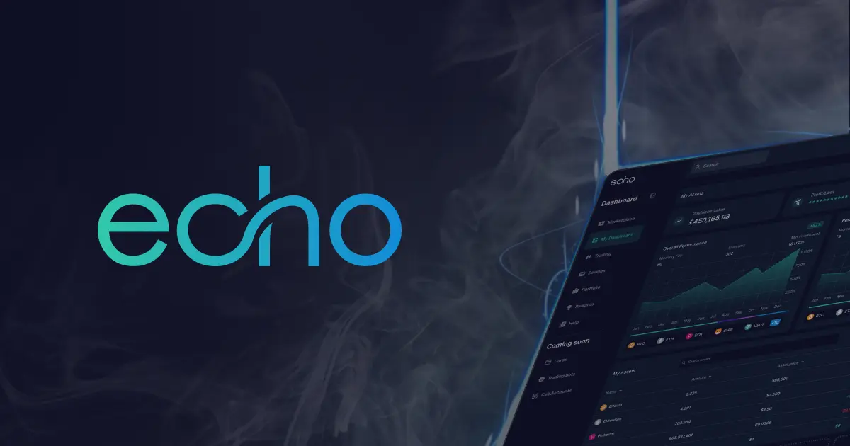 Echo - A Stronger Tokenized Investment Platform
